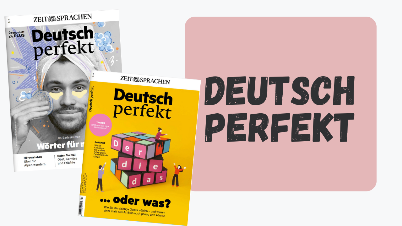 Best German Learning Magazines for German Learners